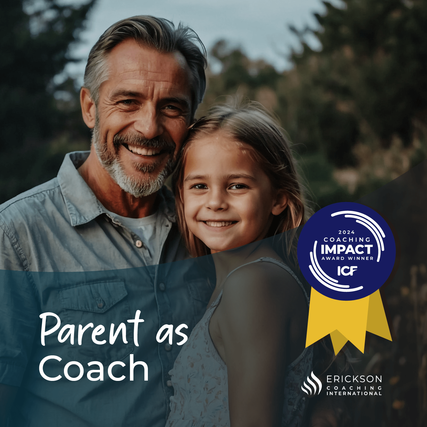 Erickson's Parent as Coach | Erickson Coaching